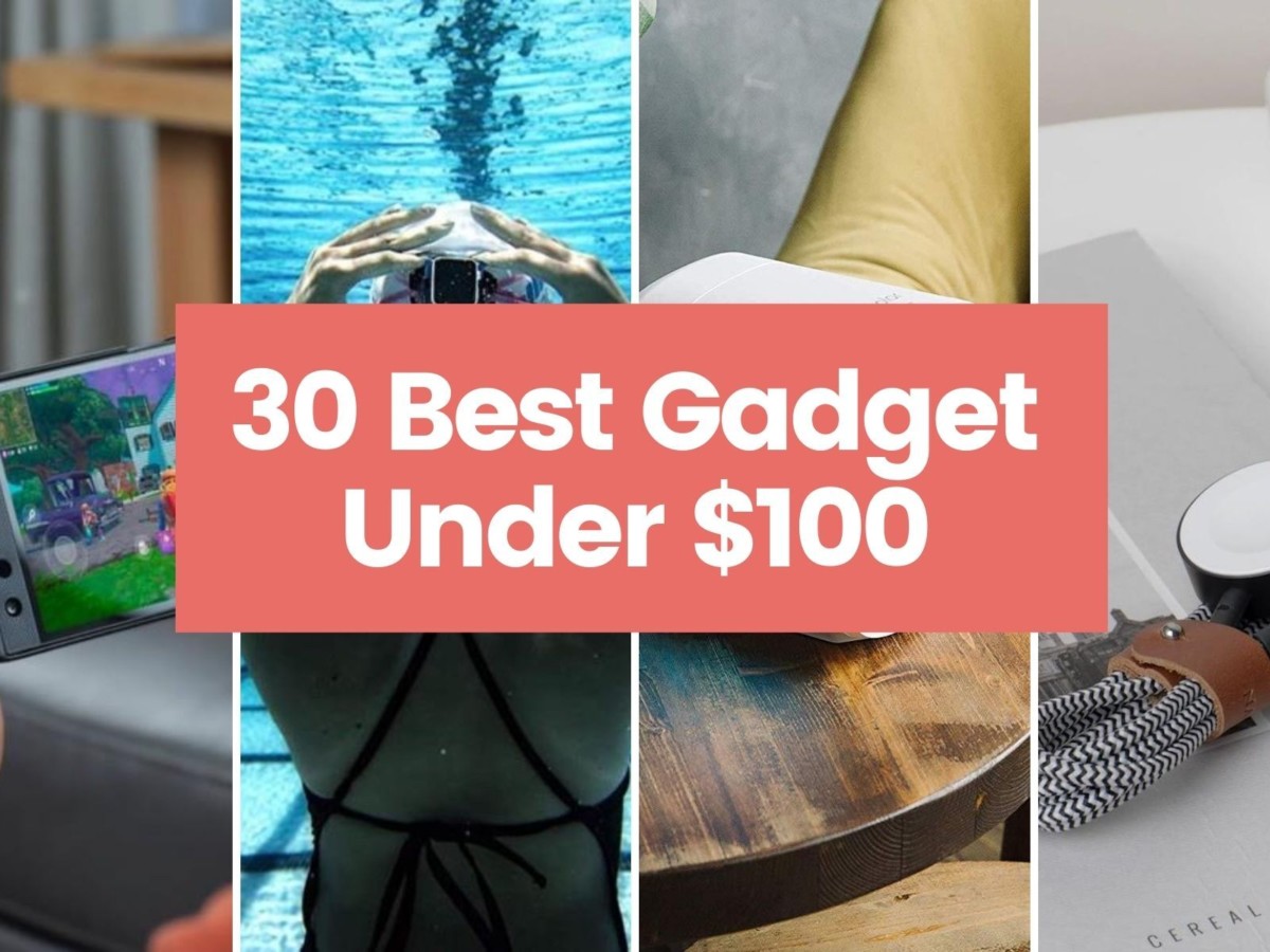 Best gadgets under $100 you can buy now » Gadget Flow